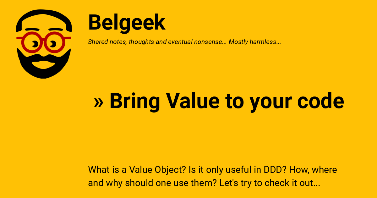 Bring Value to your code - Belgeek